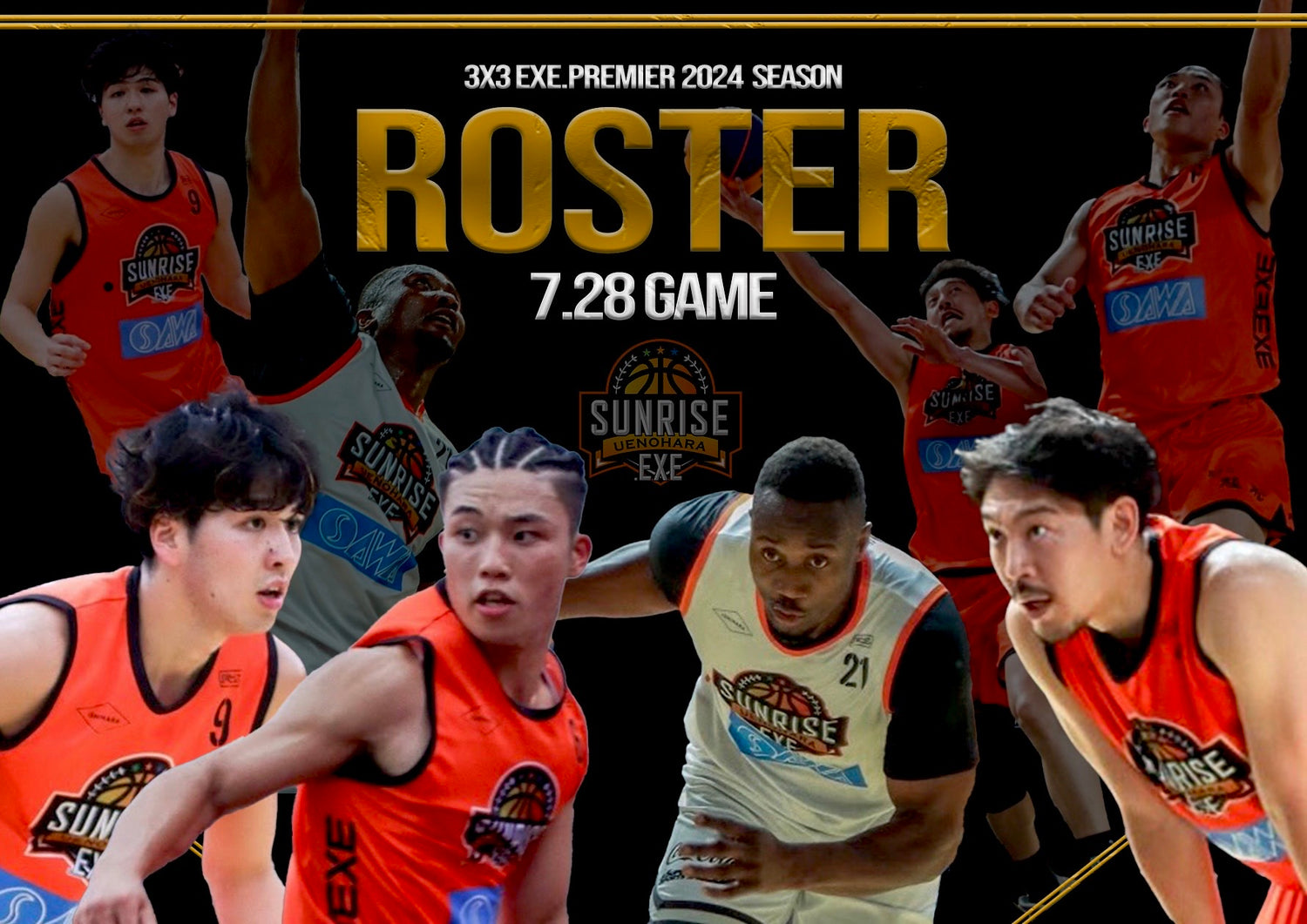 【3x3.EXE PREMIER 2024 SEASON】ROUND5 7.28 GAME ROSTER – UENOHARA SUNRISE
